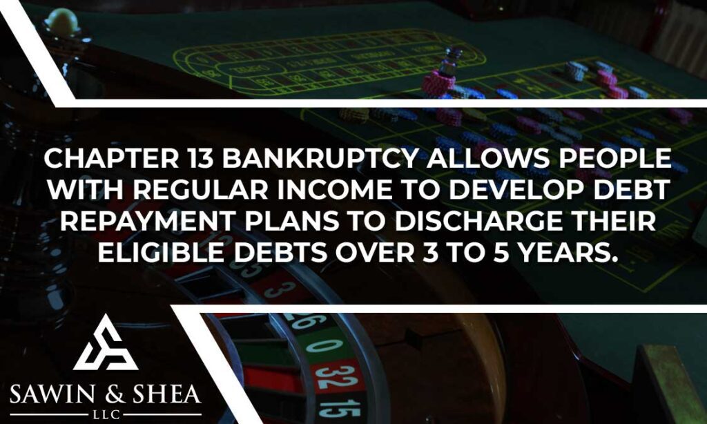 Chapter 13 and Gambling Debt