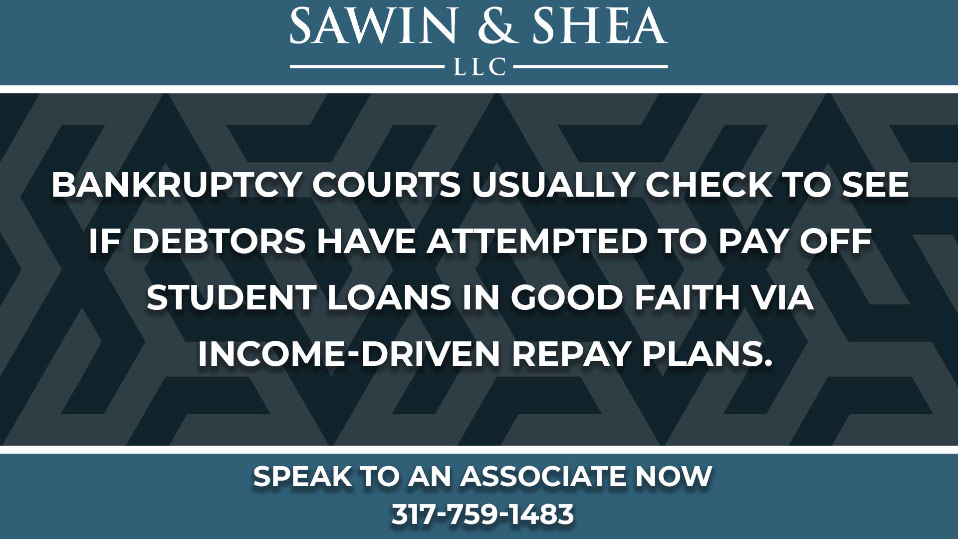 Student Loan Bankruptcy Lawyers | Sawin & Shea